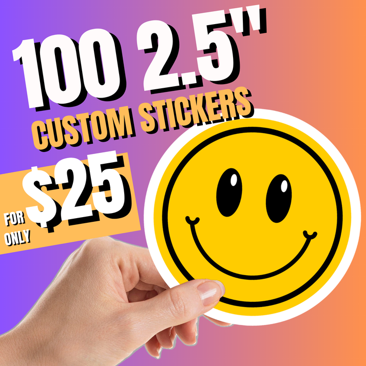 100 Custom 2.5" Vinyl Stickers for $25 – Sticker Whisper